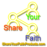 Share Your Faith Products – Sharing Your Faith Openly With Others
